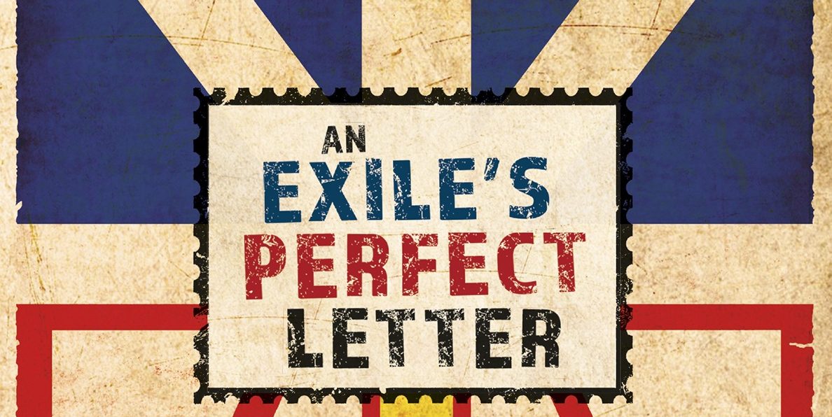 An Exile's Perfect Letter